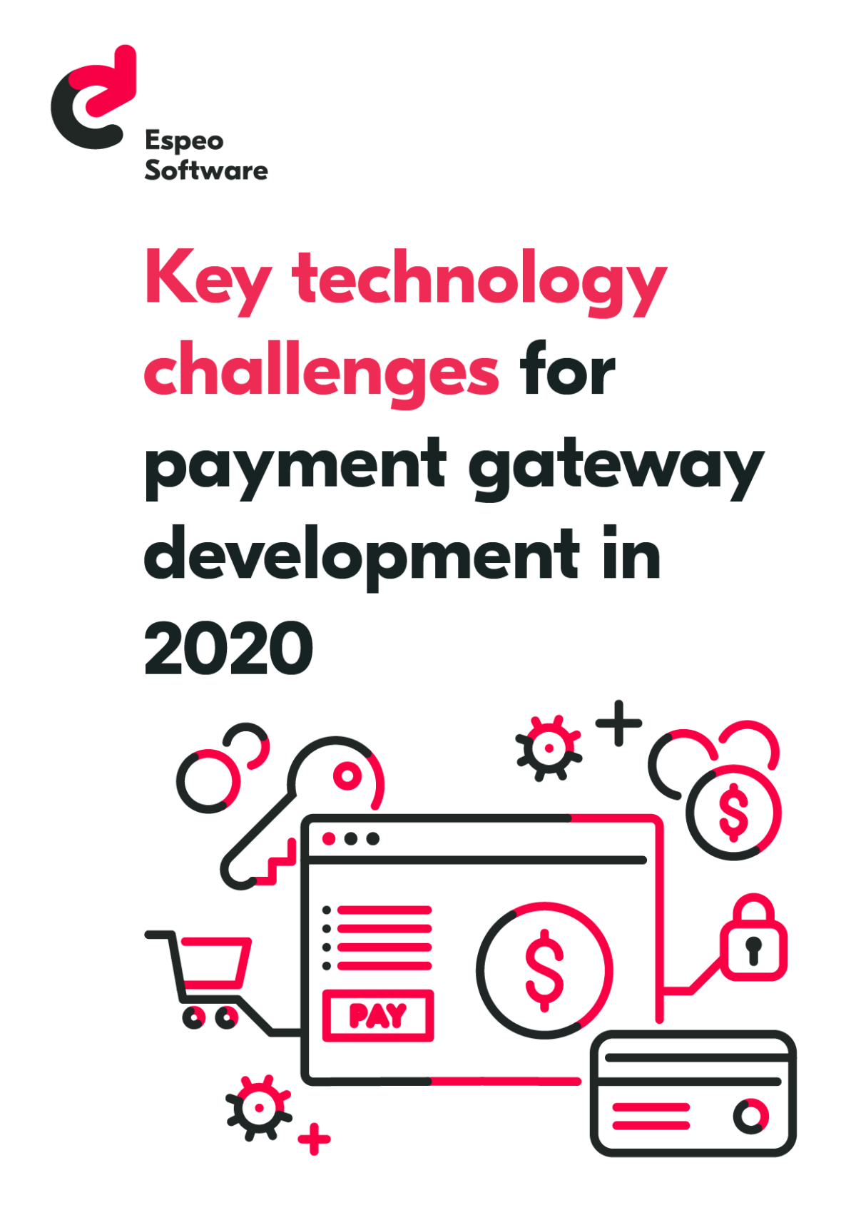 Key challenges for payment gateway development in 2020 - Espeo Software Key challenges for payment gateway development in 2020 - Espeo Software